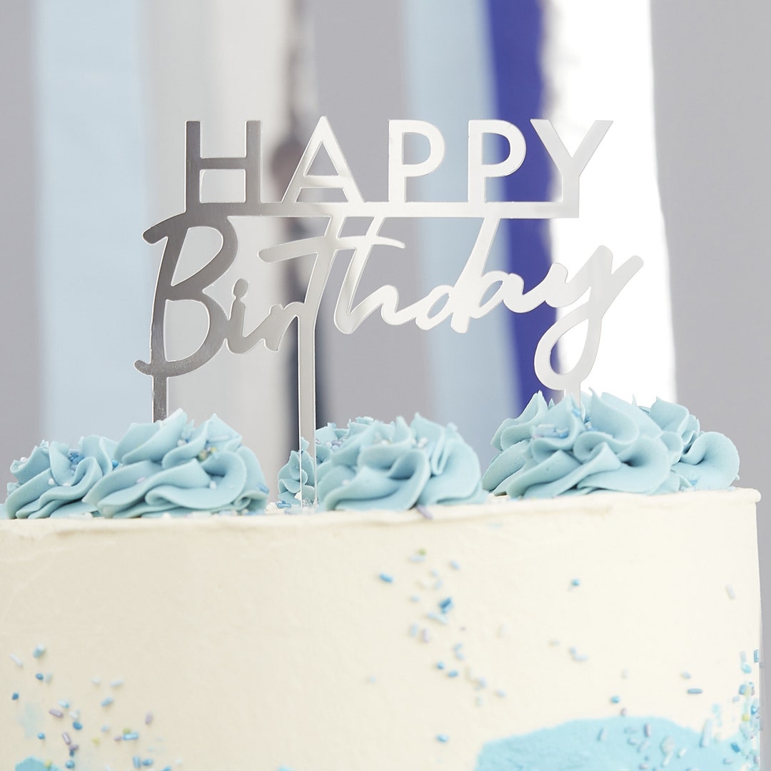 Silver Acrylic Happy Birthday Cake Topper, Silver Cake Topper, Birthday ...