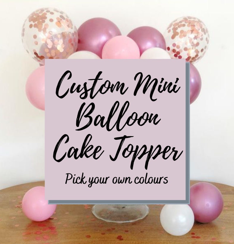 DIY Mini Balloon Cake Topper Kit Pick Your Own 3 Colours - Etsy UK