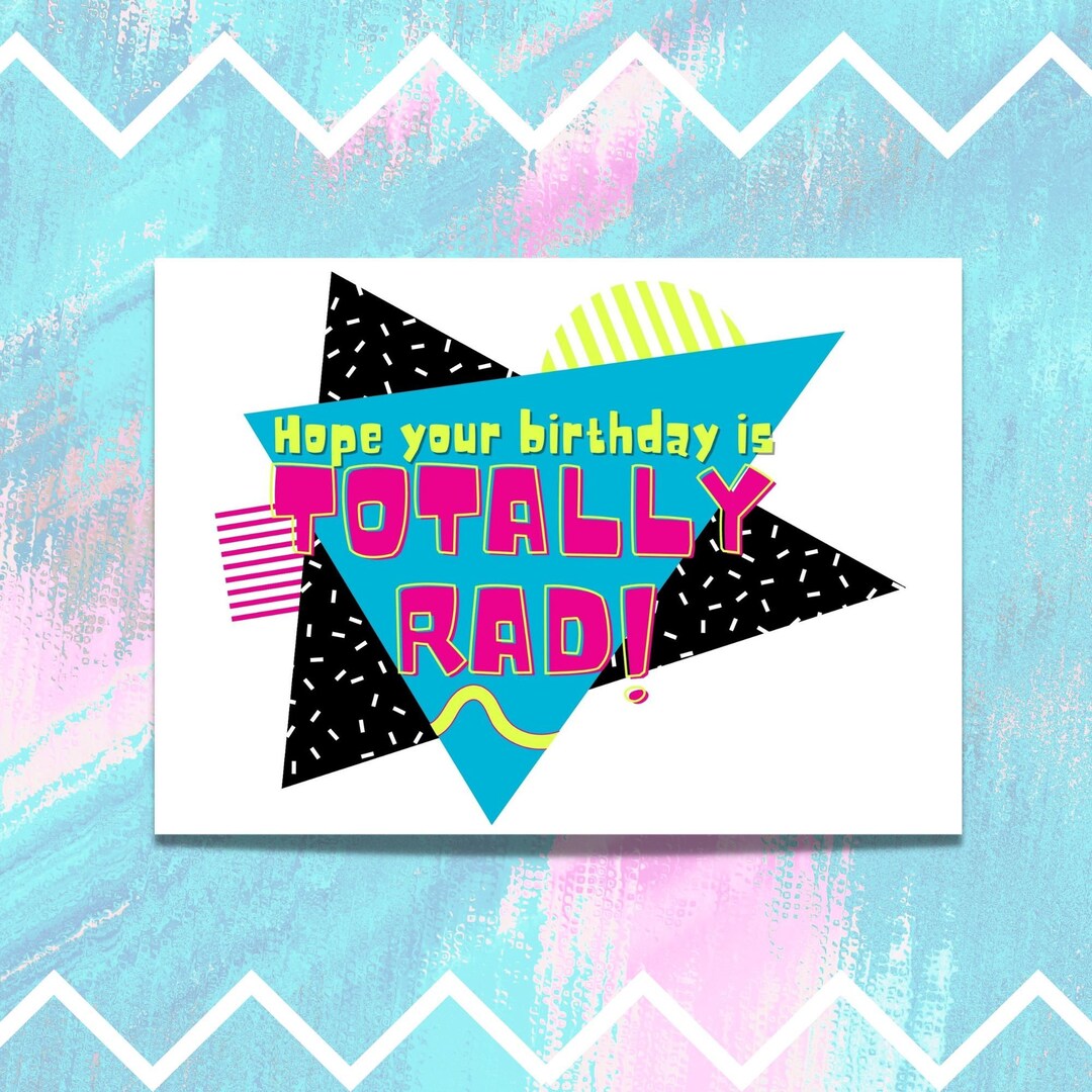 90s Retro Birthday Card: Totally Rad Design (PDF) - Etsy