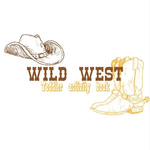 Wild West Printable DIY Toddler Learning Journal, Learning Book, Busy ...