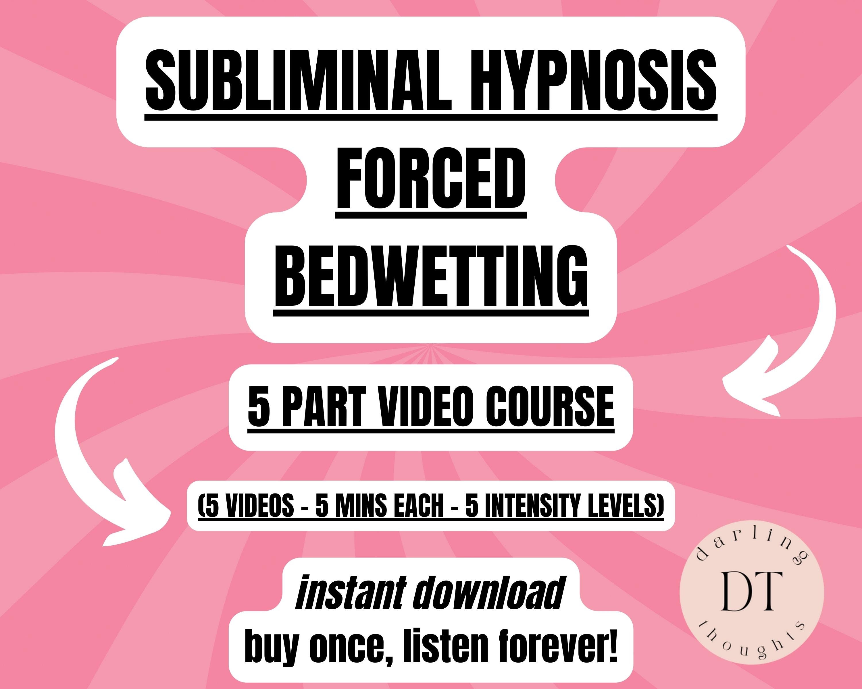 Subliminal 5 X FORCED BEDWETTING Hypnosis Video COURSE. Domination ...