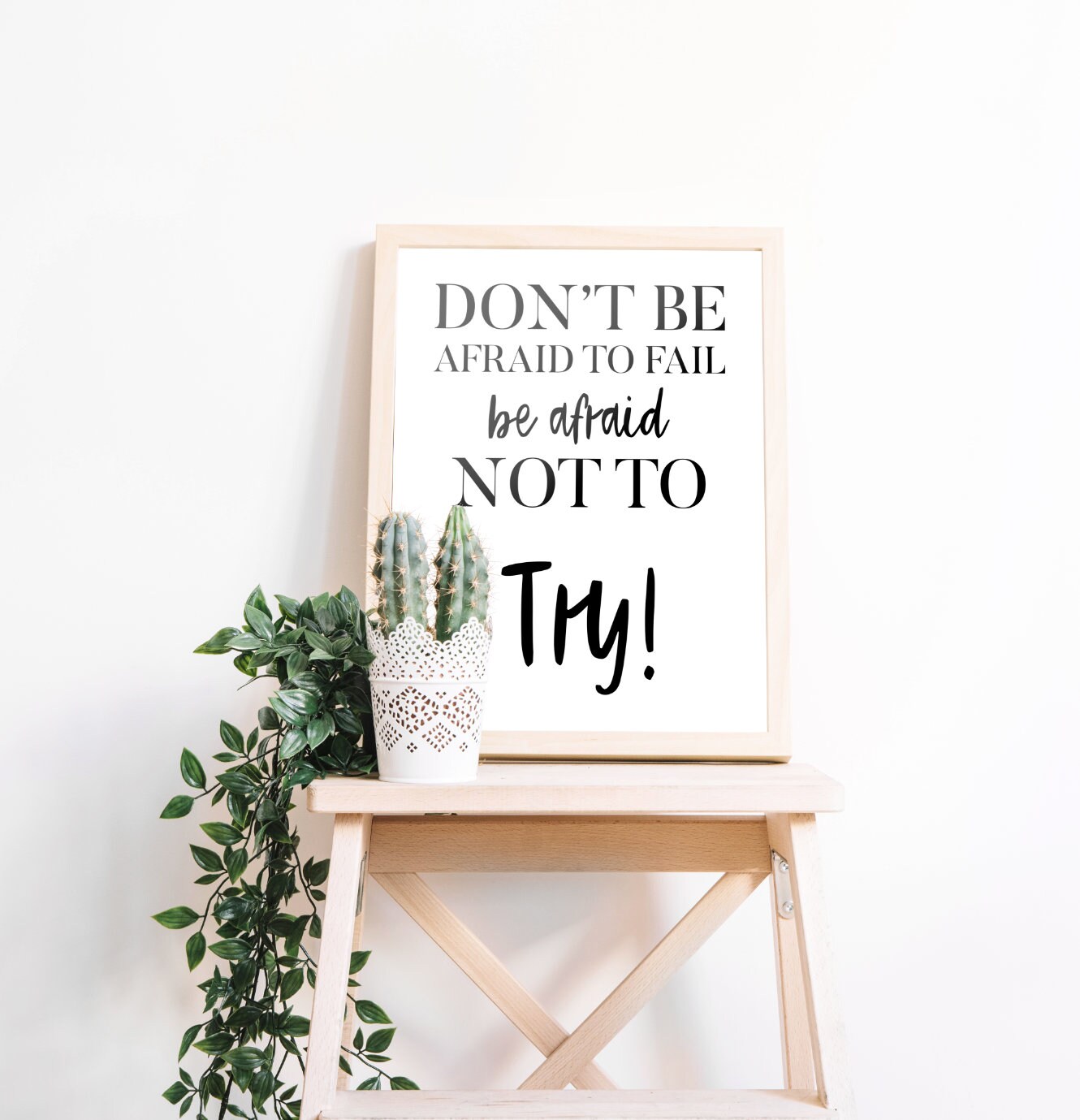 Printable Inspirational Quotes Poster, Don't Be Afraid, Quote Wall Art ...
