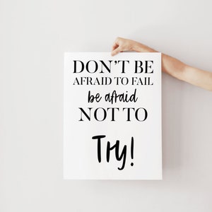 Printable Inspirational Quotes Poster, Don't Be Afraid, Quote Wall Art ...