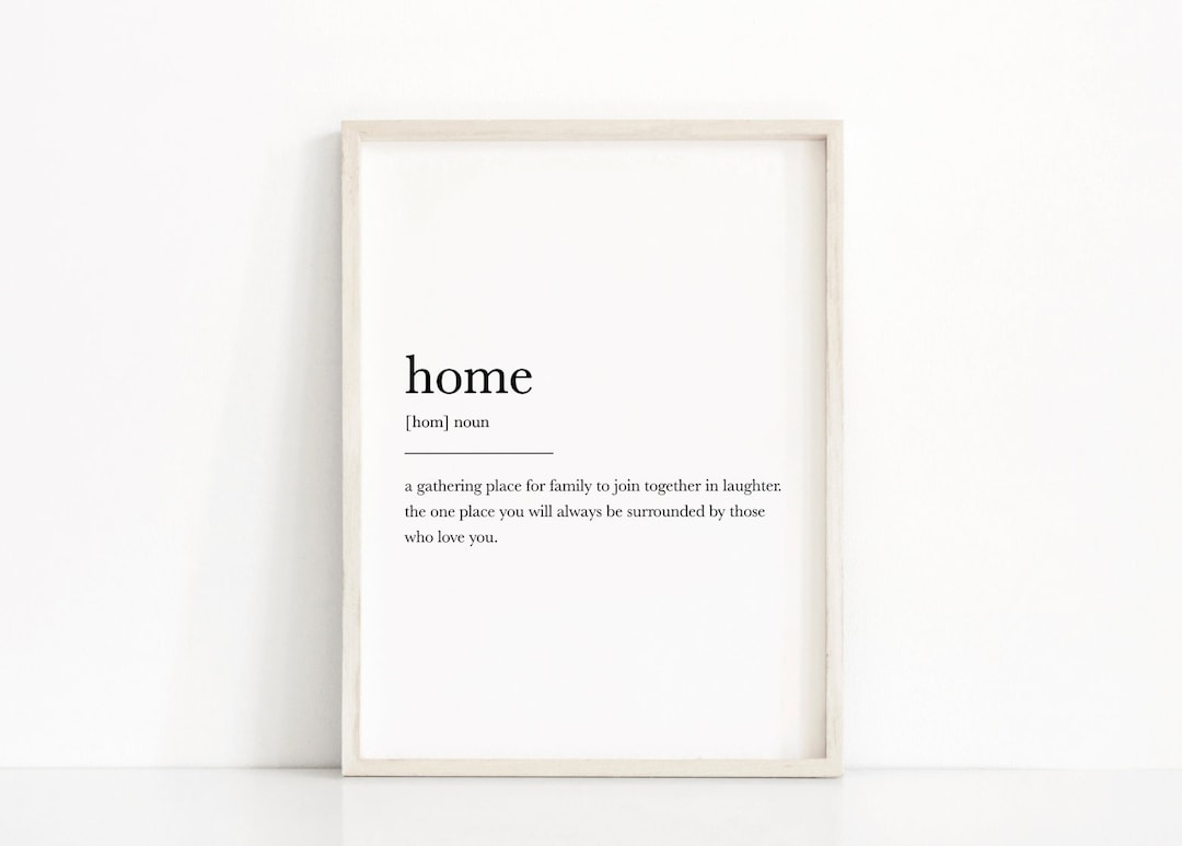 Home Definition Printable Quote, Definition Wall Art Print, Minimalist ...
