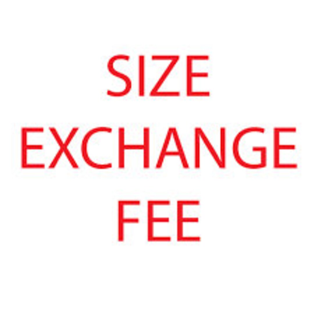 Quick and Easy Size Exchange - Etsy