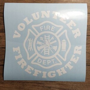 Volunteer Firefighter Window Vinyl Decal Fire Department Decal ...