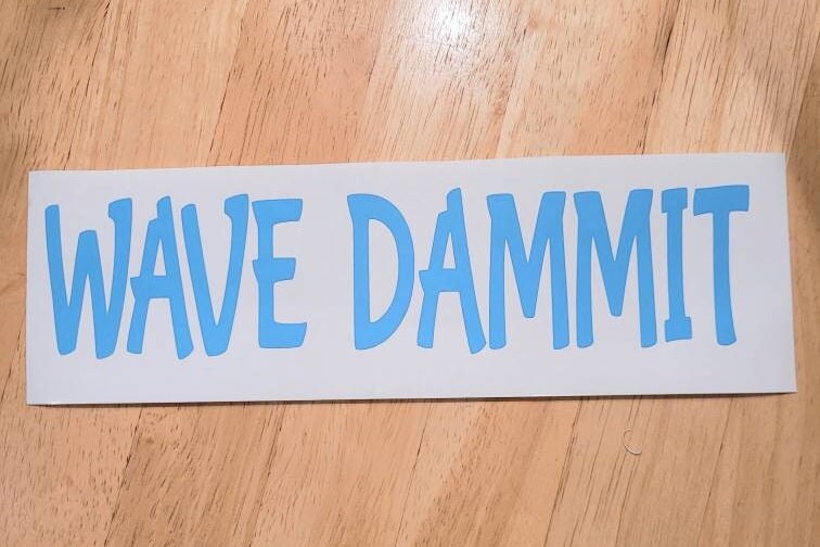 Hand Wave Dammit Vinyl Decal Sticker for Window Bumper | Etsy