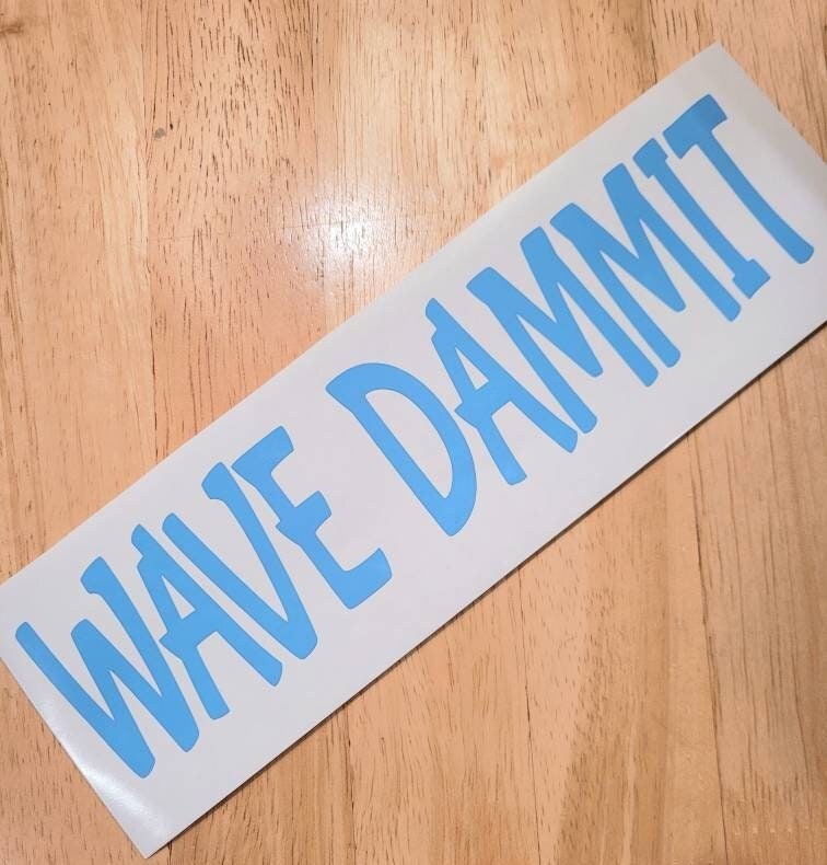 Hand Wave Dammit Vinyl Decal Sticker for Window Bumper | Etsy
