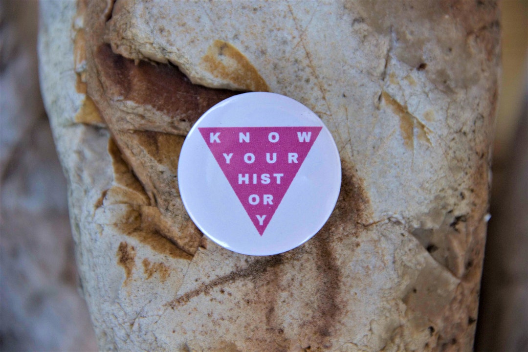 LGBT "know Your History" Badge - Etsy