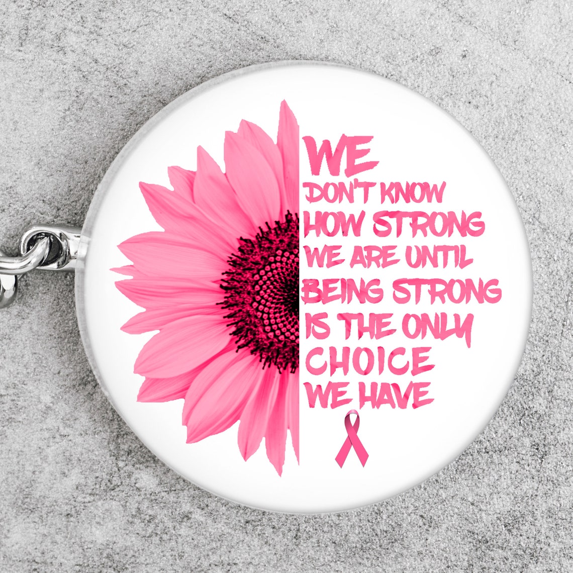 Pink Sunflower Being Strong is the Only Choice Png, Cancer Png ...