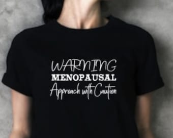 Menopause Tshirt | Etsy