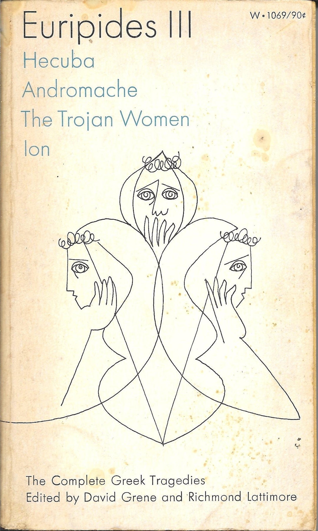 Euripides III: Hecuba, Andromache, the Trojan Women, Ion. the Complete ...