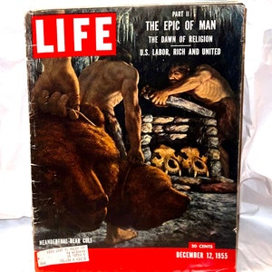 Life Magazine 1955. Part II the Epic of Man the Dawn of Religion ...