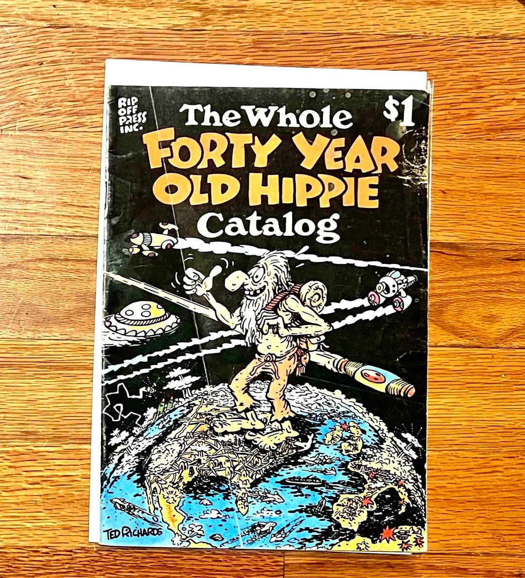 The Whole Forty Year Old Hippy Catalog Underground Comic Book. Vintage ...