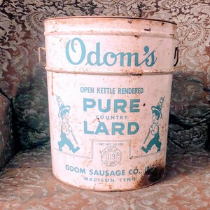 Vintage Tin Lard Can - Odom’s Sausage Company Madison Tennessee Kettle ...