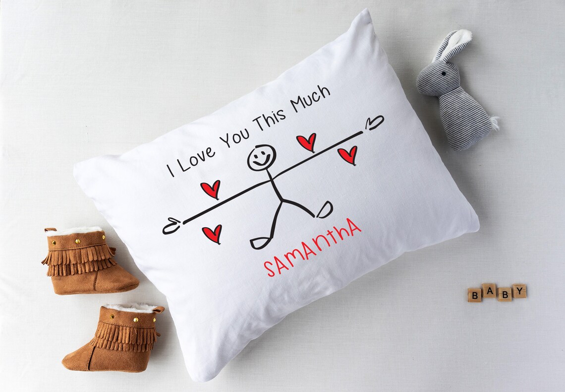 I Love You This Much Personalized Sleeping Pillowcase | 20"x30 ...