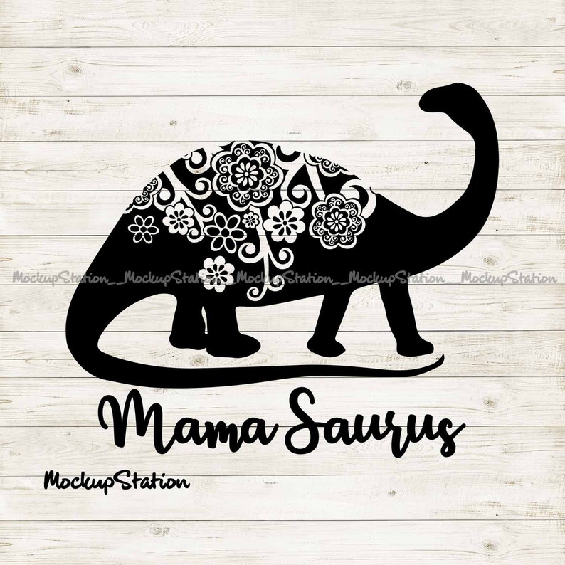 Mama Saurus Mandala SVG Floral Dino Mom Cut File DXF Eps PNG | Etsy