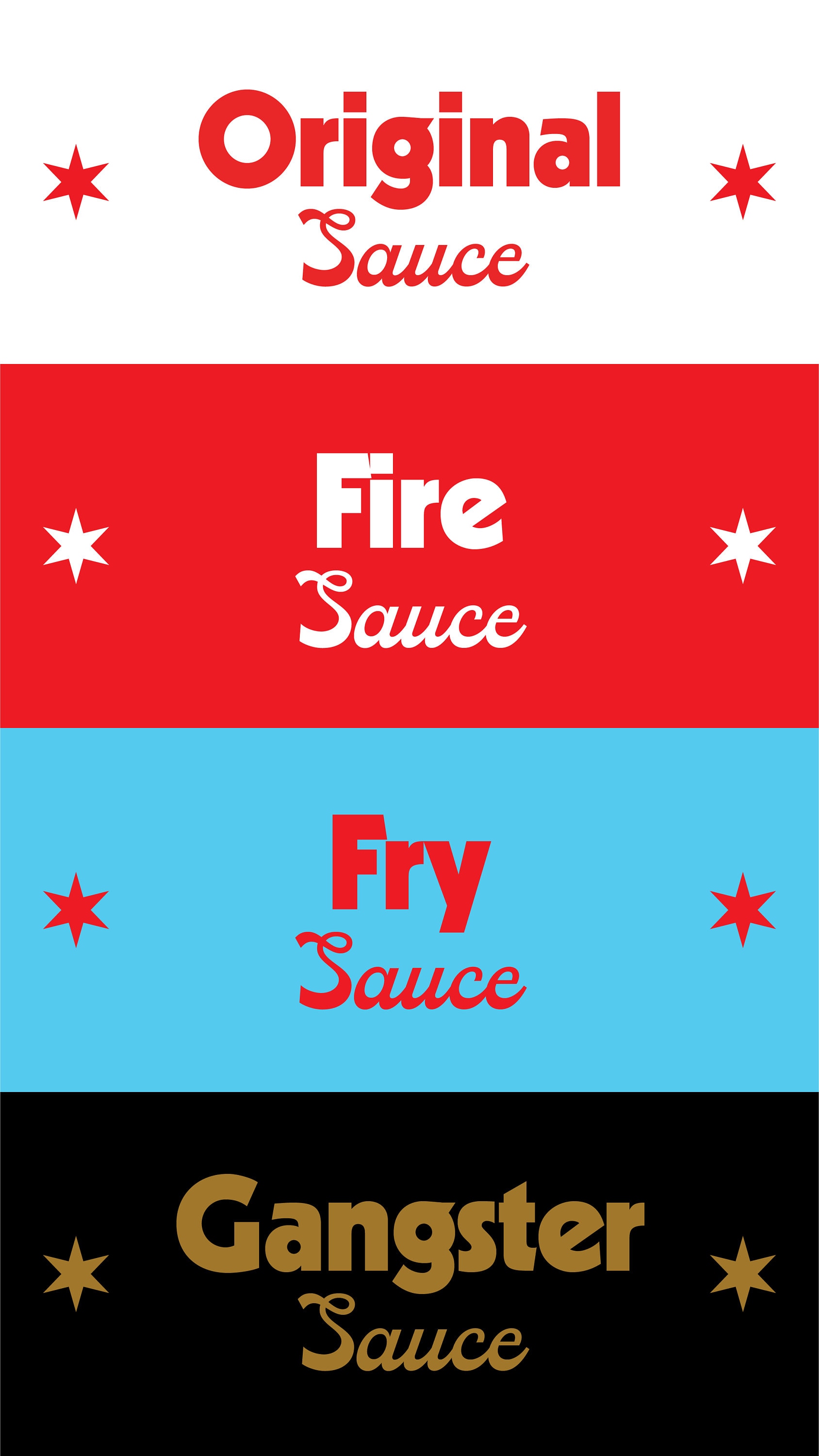 The Chicago Sauce Series: Chicago Sauce, Fire Sauce, Fry Sauce ...