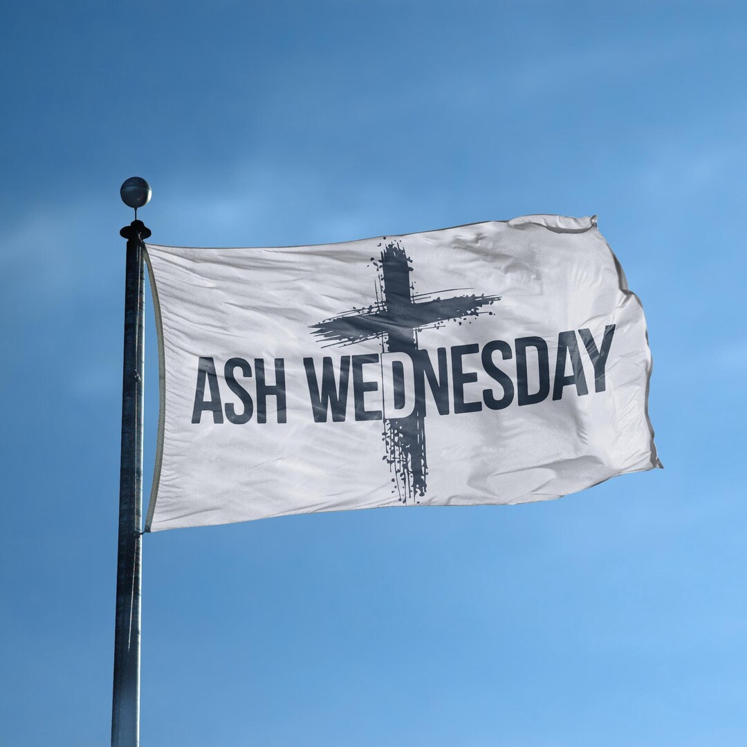 Ash Wednesday Flag 12x18 in to 3x5 Ft - Polyester Holiday Banner - Etsy