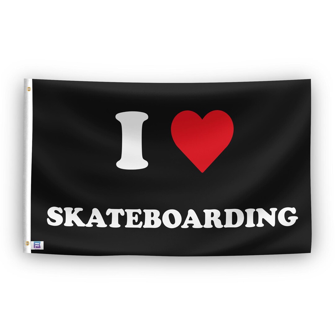 I Love Skateboarding I Heart 3x5 Ft Flag - 100% Polyester & Brass ...