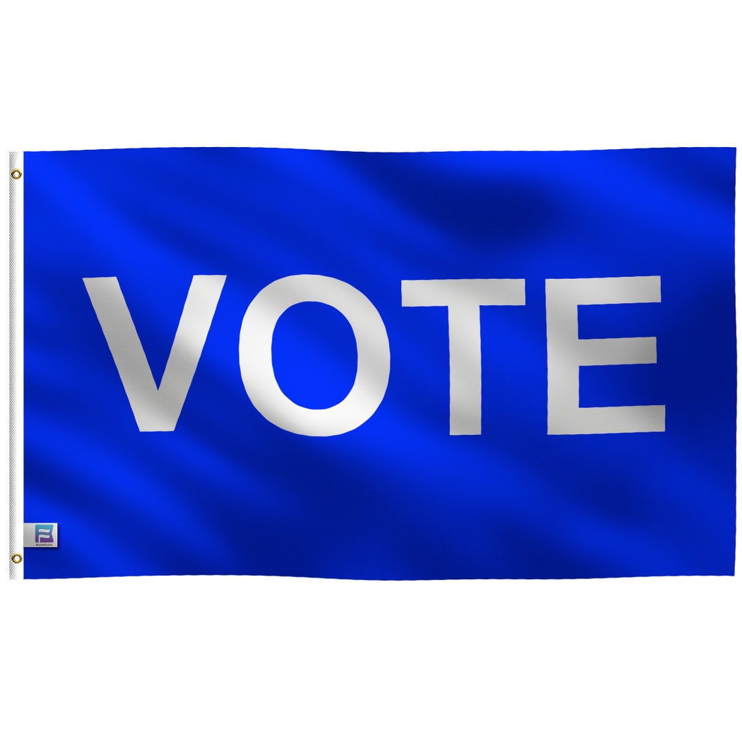 VOTE Flag - 100% Polyester Banner With Canvas Header - for Indoor ...