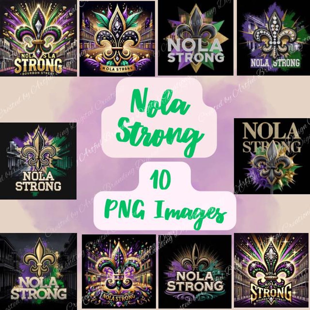 NOLA Strong Digital Download - Set of 10 PNG Images Featuring Bold ...