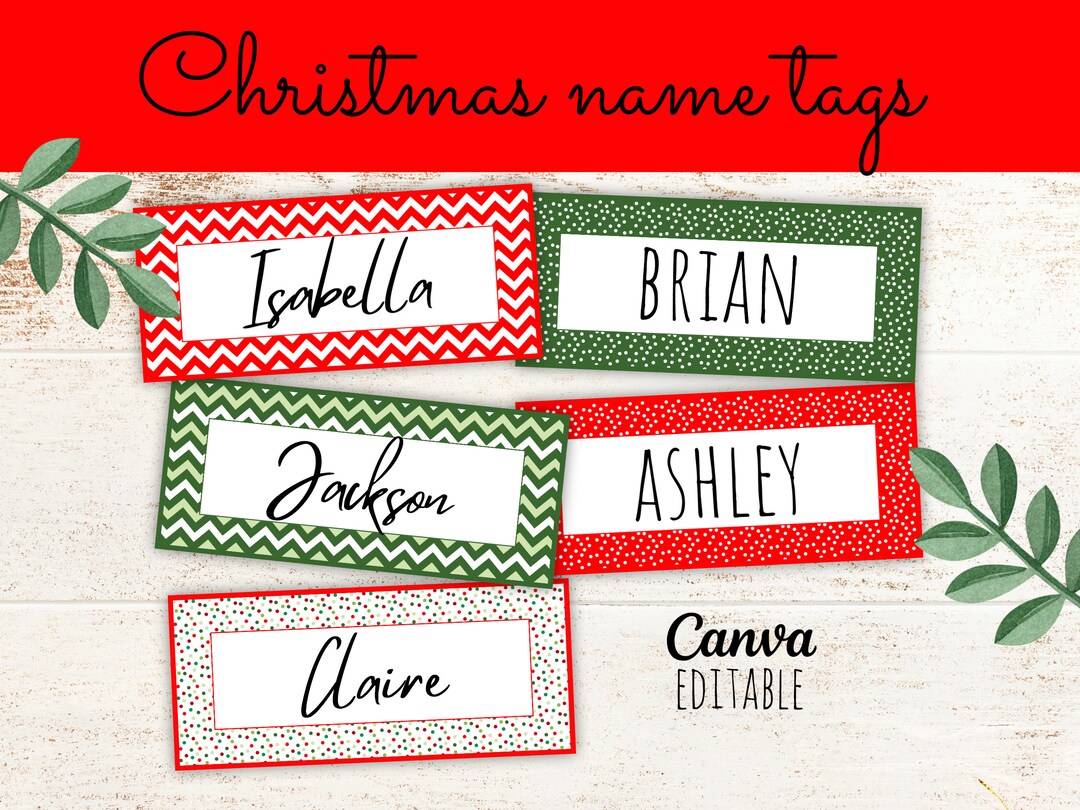 Christmas Name Tags Template Classroom Editable | Printable | Classroom ...