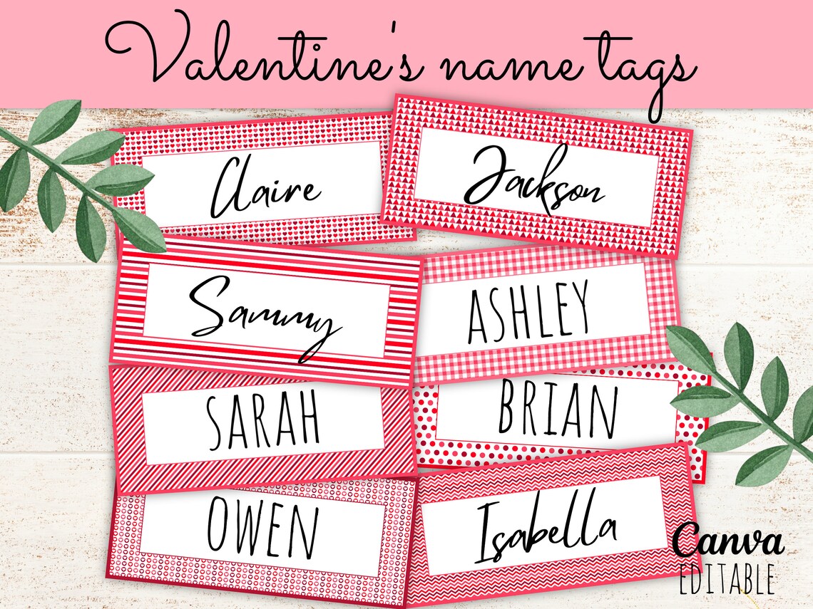 Valentine's Name Tags Template Classroom Editable | Printable ...