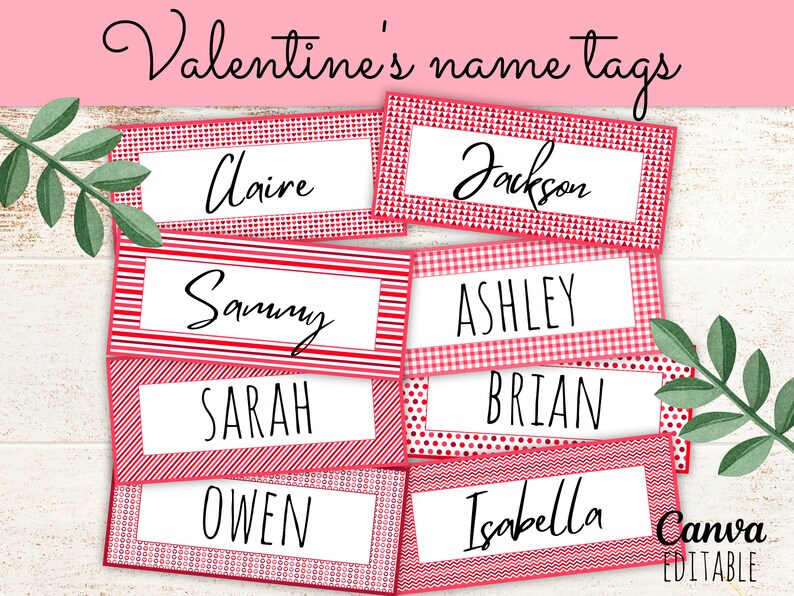 Valentine's Name Tags Template Classroom Editable | Printable ...