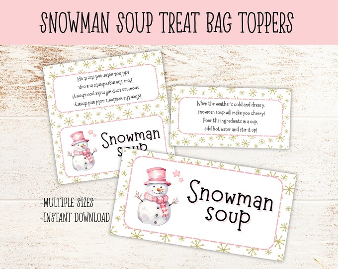 Snowman Soup Bag Topper, Holiday Bag Topper, Hot Chocolate Bag Topper ...