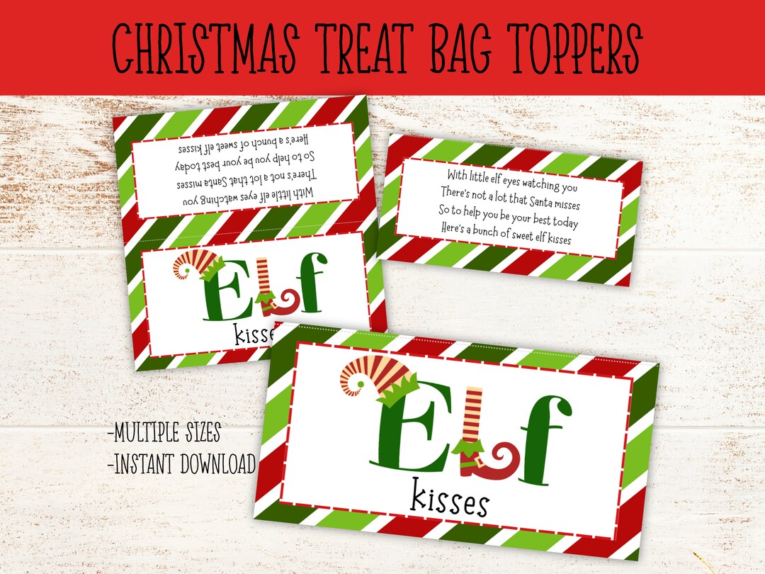 Elf Kisses Christmas Treat Bag Topper | Printable Cookie Bag Topper ...