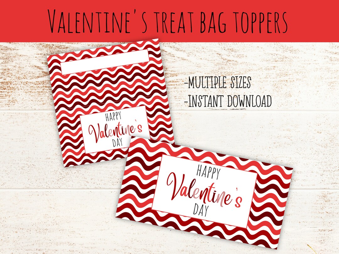 Valentine's Treat Bag Topper | Printable Cookie Candy Bag Topper School ...