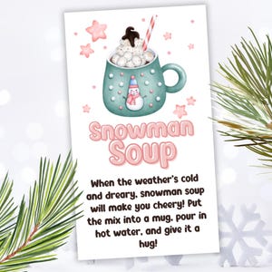 Snowman Soup Christmas Treat Favor Tags | Printable Snowman Soup Hot ...