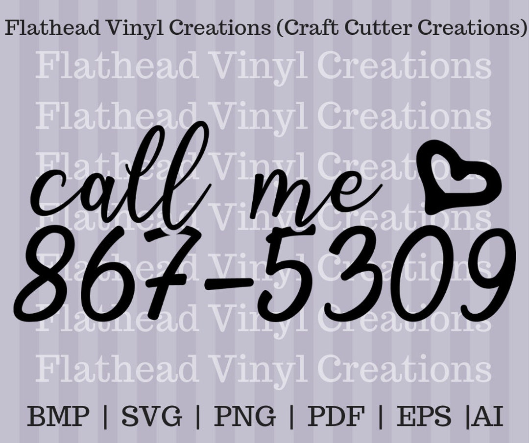 Call Me 867-5309 SVG Cut File - Etsy