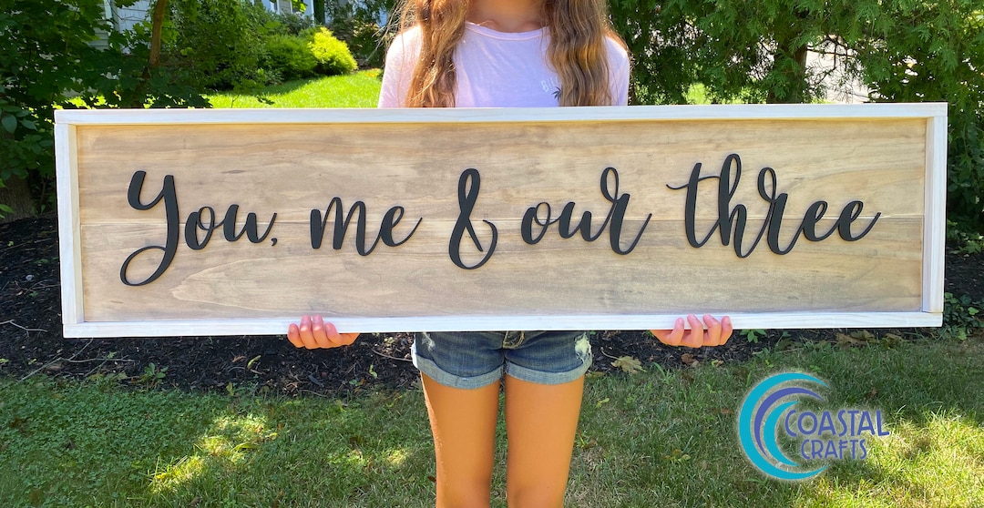 You Me and Our Three, 3D Large Farmhouse Style Decor Custom Wood Sign ...
