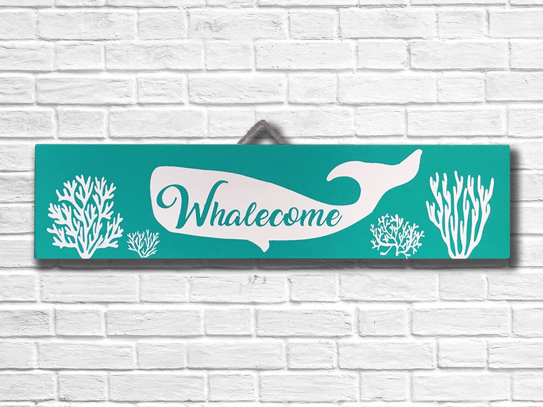 Whalecome or Welcome Sign! Bright and Colorful Painted Sign for Your ...