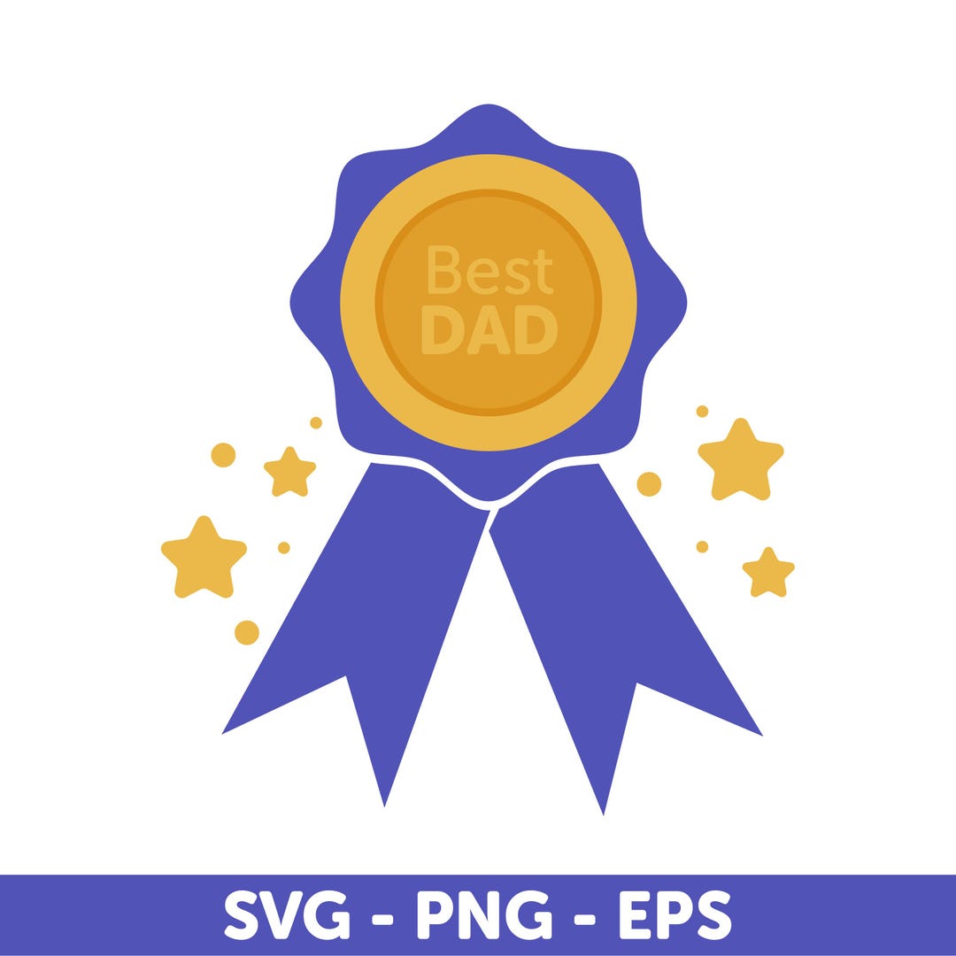 Best Dad Award Ribbon Design Svg, PNG, EPS for Father's Day, Best Dad ...