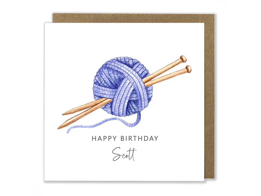 Personalised Knitting Birthday Card, Male Knitting Card, Male Knitter ...