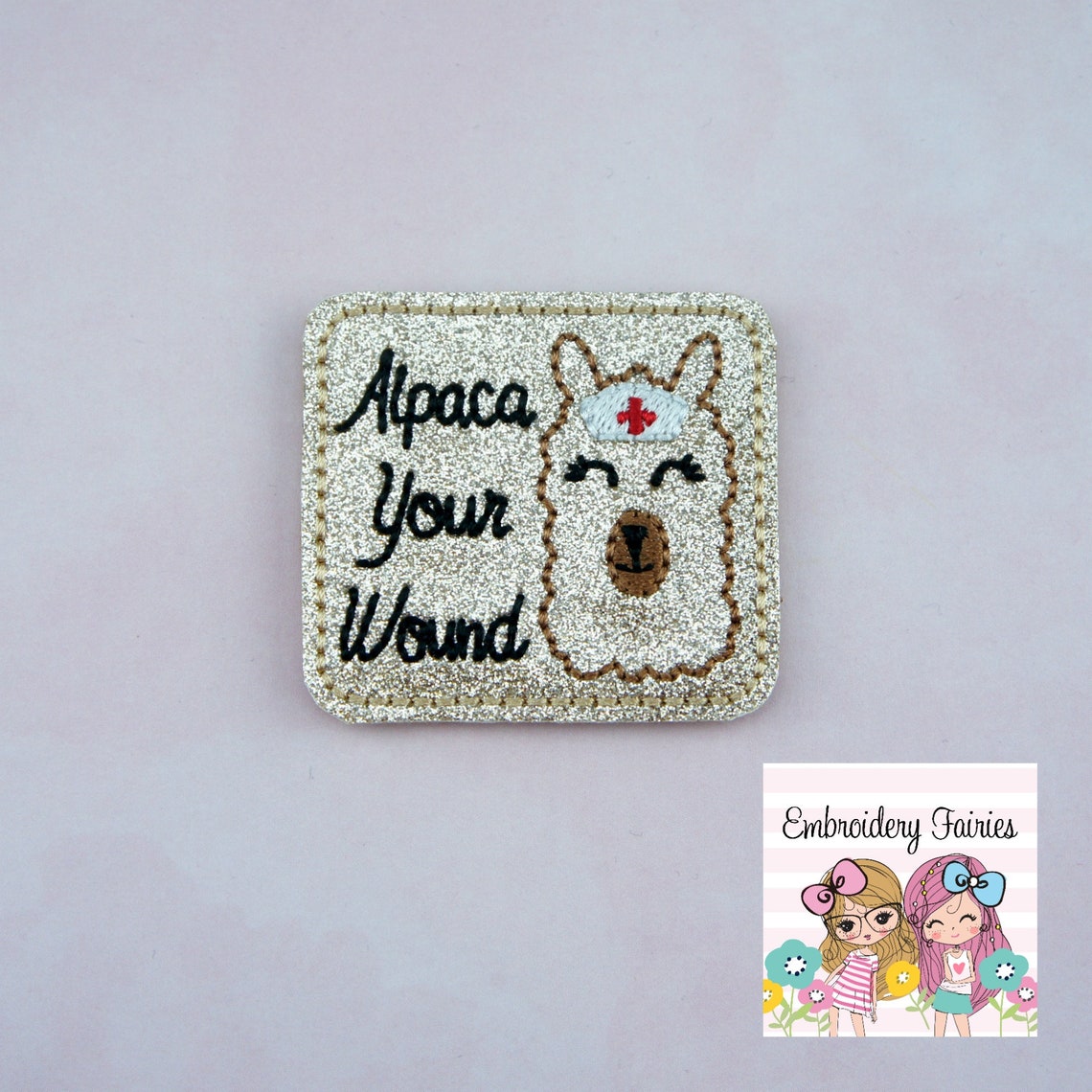 Alpaca Your Wound Feltie File Nurse Embroidery Design ITH | Etsy