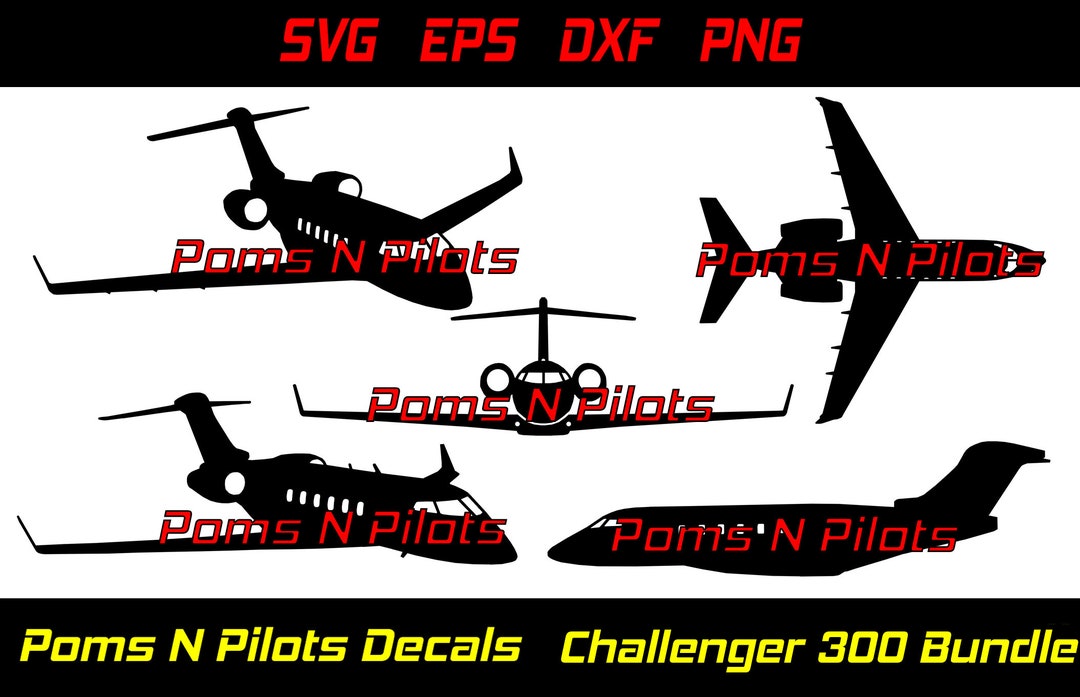 Bombardier Challenger 300 / 350 Digital SVG Bundle / Pilot Svg ...