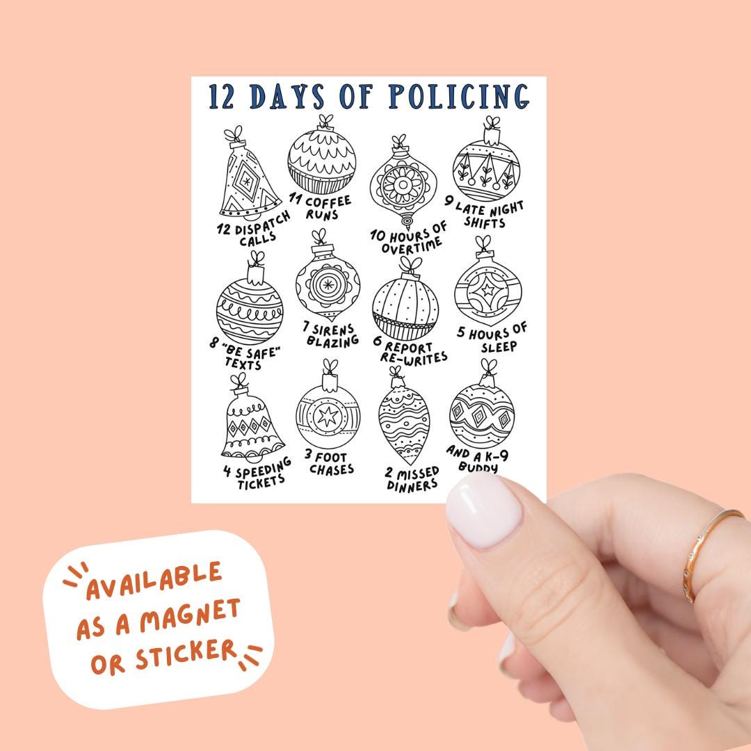 12 Days of Policing Waterproof Sticker or Magnet, Thin Blue Line Gifts ...