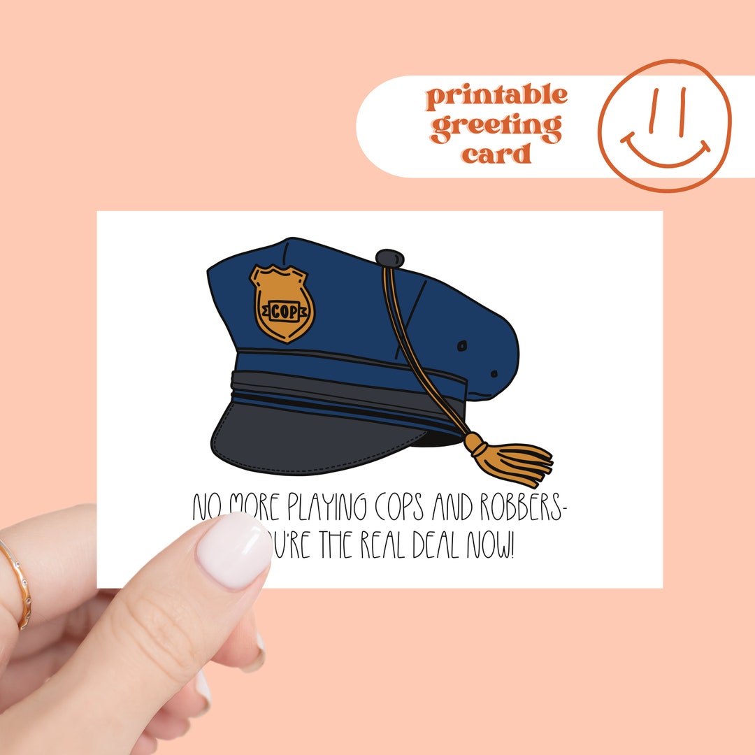 Cops and Robbers Police Graduation Printable Card, Printable Graduation ...