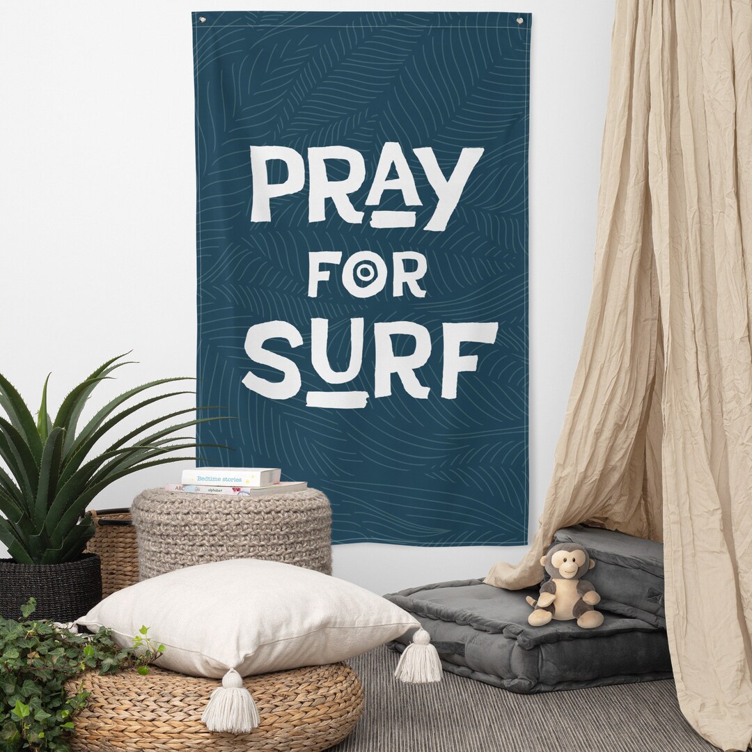 Pray for Surf EXTRA LARGE Wall Flag, 61x38in Blue, Beach, Lifestyle - Etsy