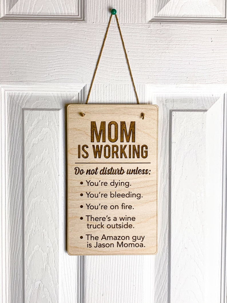Mom is Working Door Sign Work From Home Door Signjason - Etsy