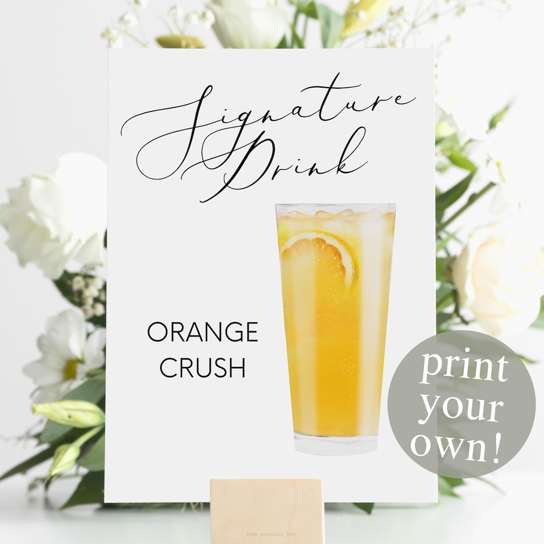Orange Crush Signature Drink Digital Print, Signature Cocktail Sign ...