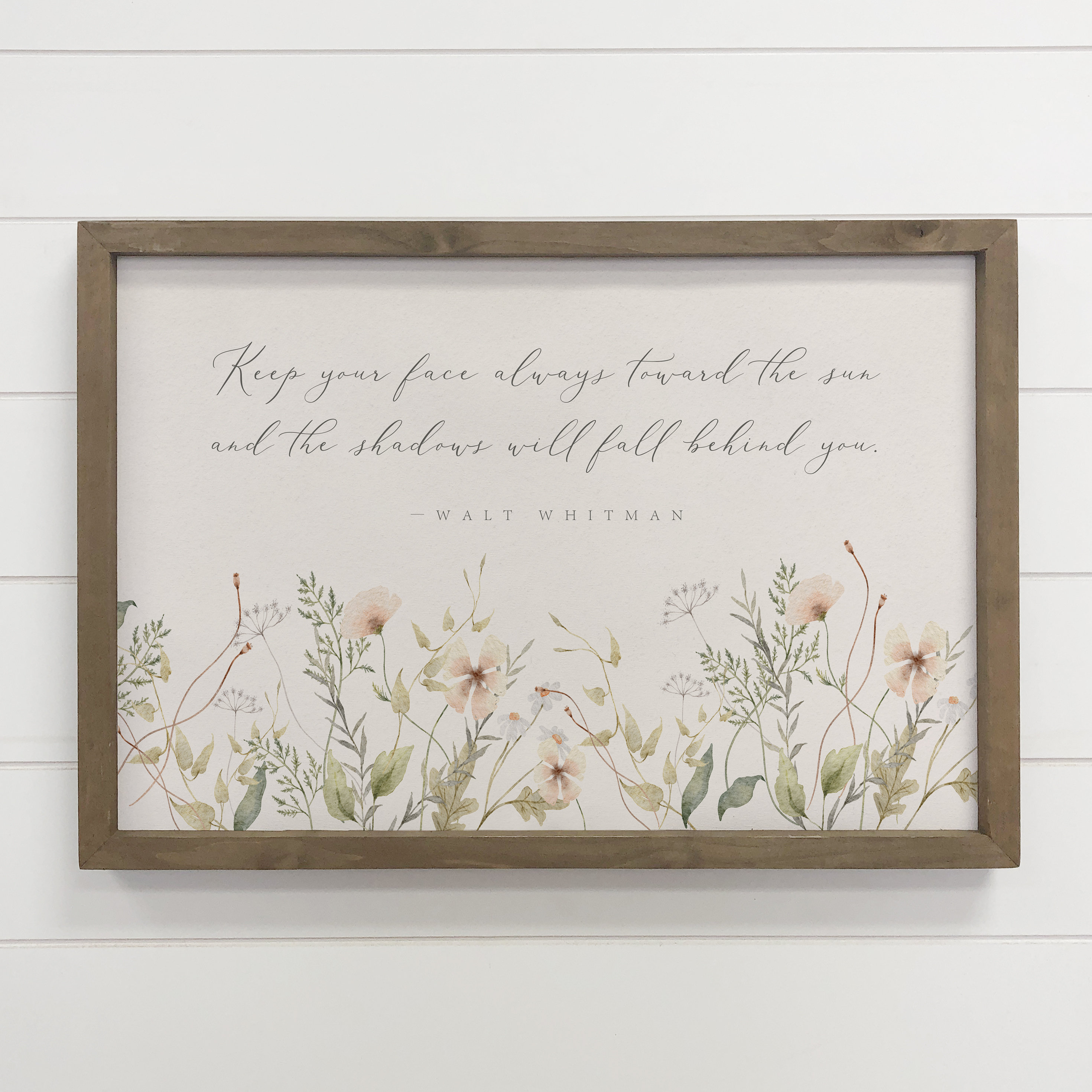 Flowers Keep Your Face Towards the Sun - Walt Whitman Quote - Etsy
