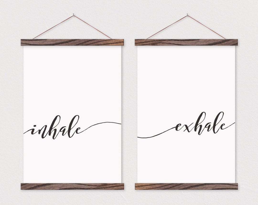 Inhale Exhale- Set of 2 Canvas Posters With Hanging Wood Frame - Wooden ...