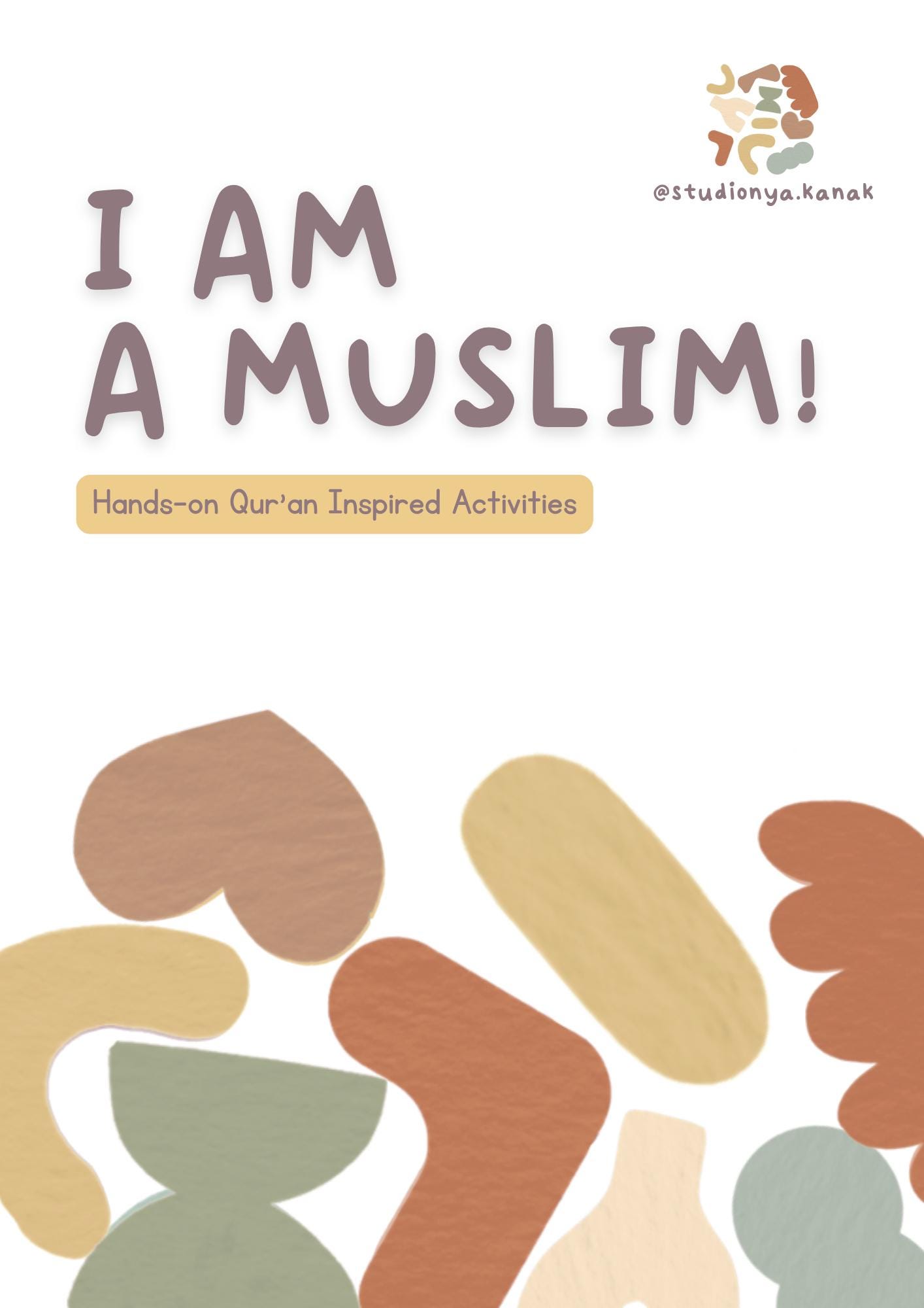 I AM A MUSLIM Islamic Hands on Quran Inspired Activity Printable ...
