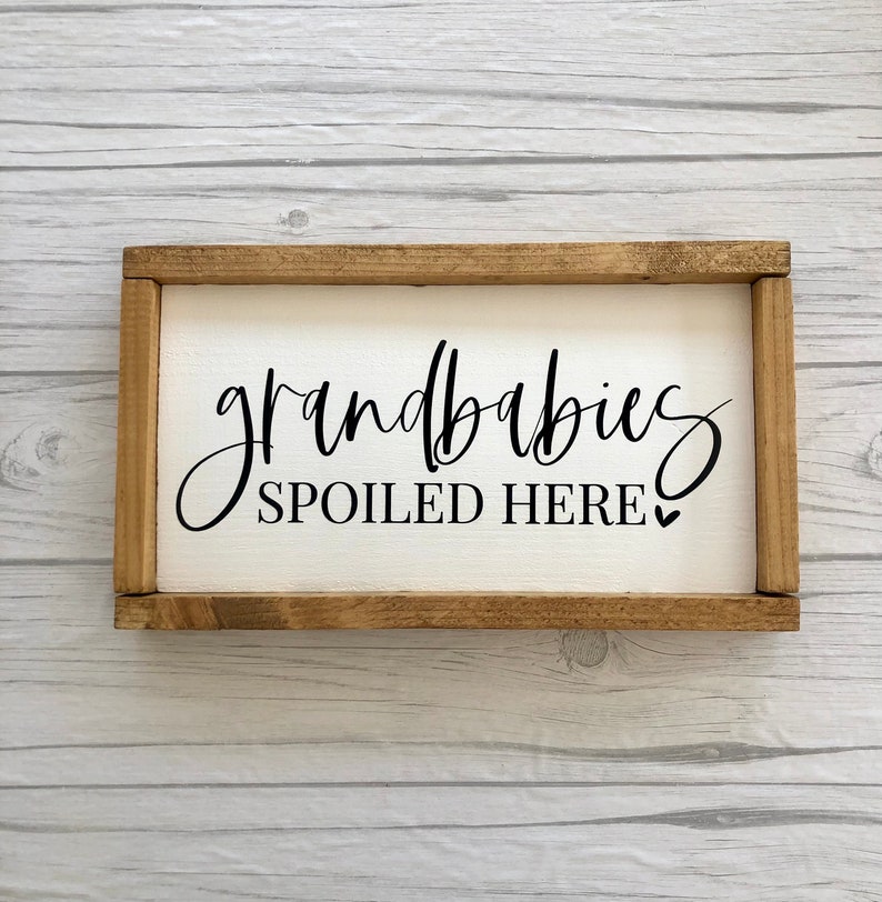 Grandbabies Spoiled Here Sign: Framed Wood Grandparent Gift - Etsy