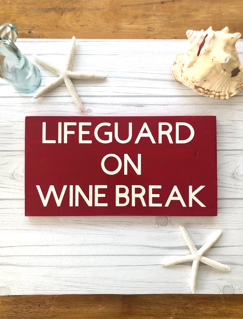 Lifeguard on Beer Break | Lifeguard on Wine Break | Outdoor Pool Sign ...
